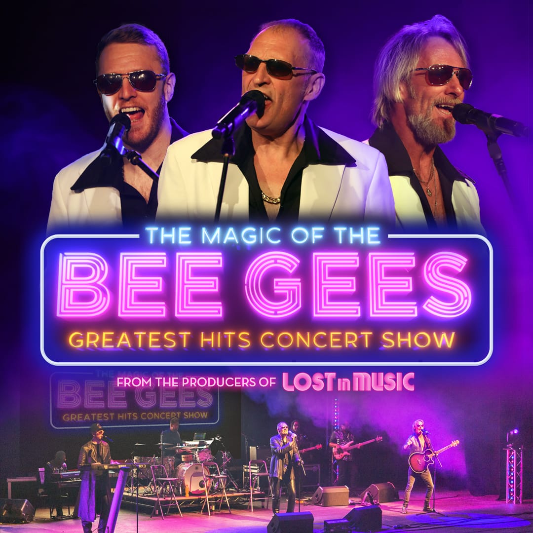 Magic of the Bee Gees - Floral Pavilion
